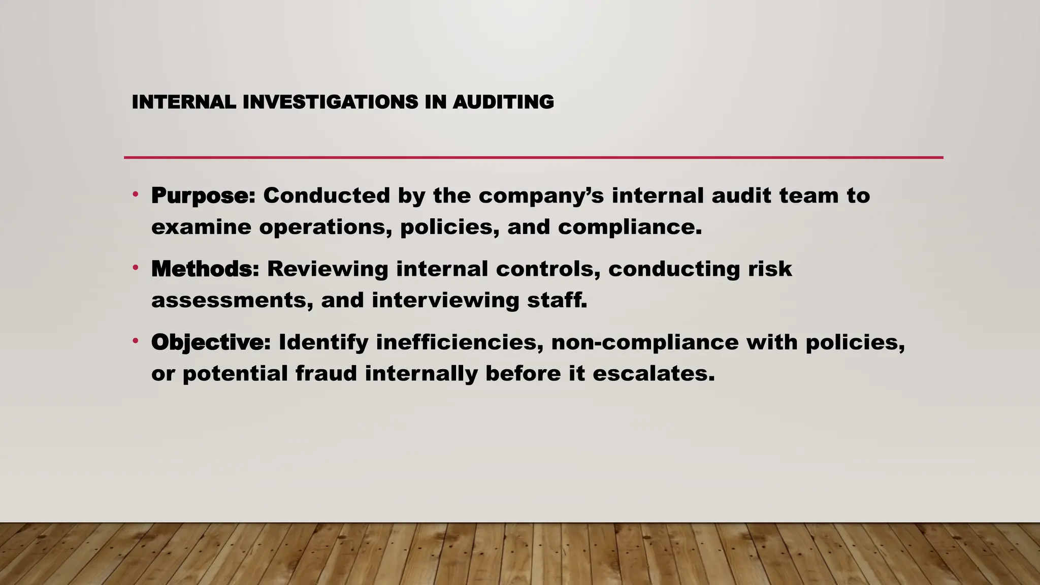 INVESTIGATION IN AUDITING-OBJECTIVES,TYPES.pptx