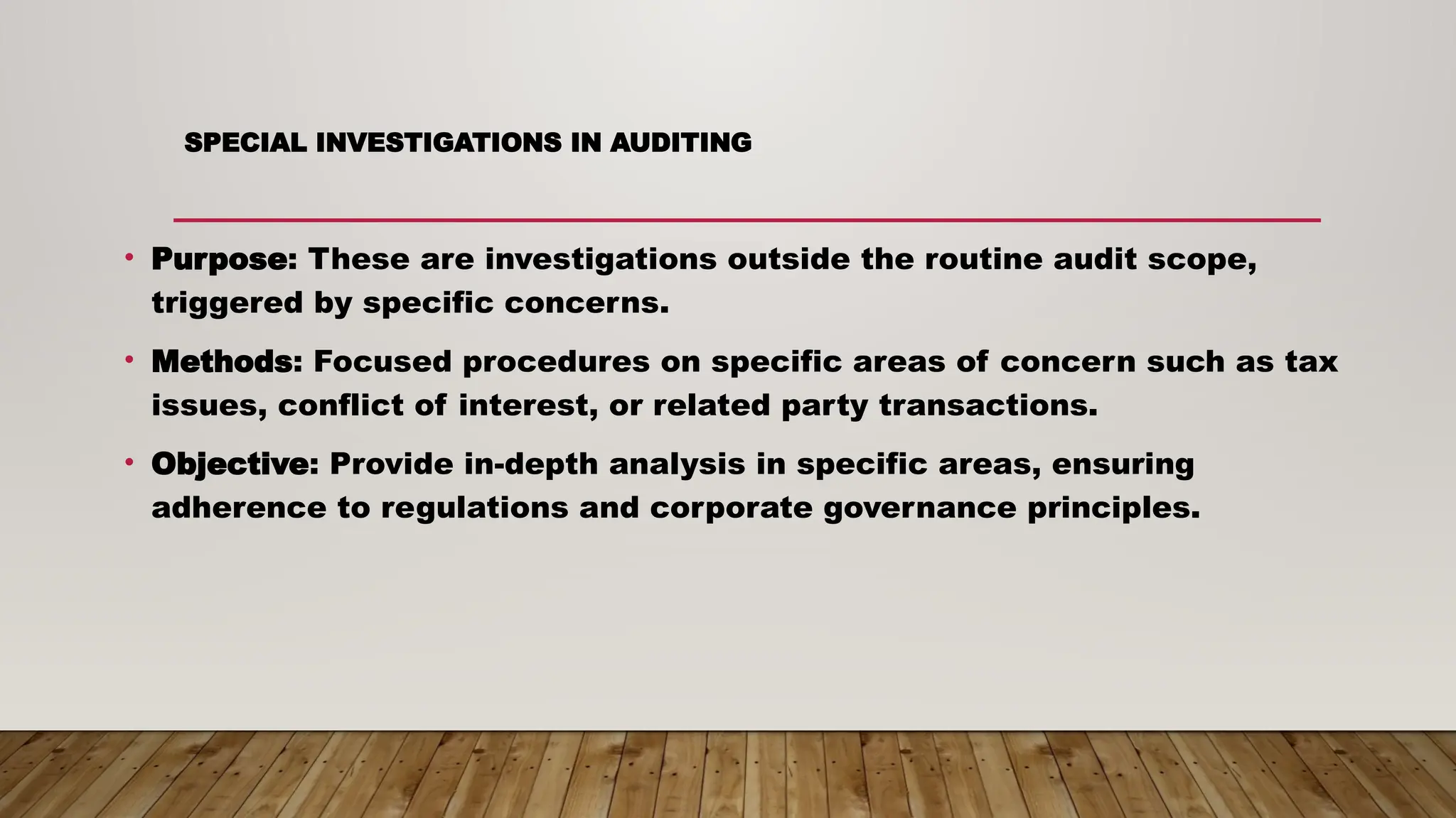 INVESTIGATION IN AUDITING-OBJECTIVES,TYPES.pptx