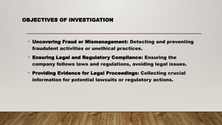 INVESTIGATION IN AUDITING-OBJECTIVES,TYPES.pptx