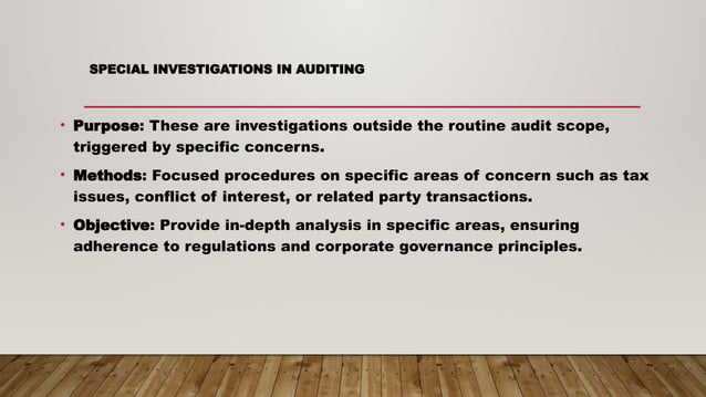 INVESTIGATION IN AUDITING-OBJECTIVES,TYPES.pptx