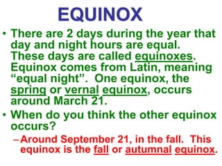 equinoxes and solstices wonders of planet | PPT