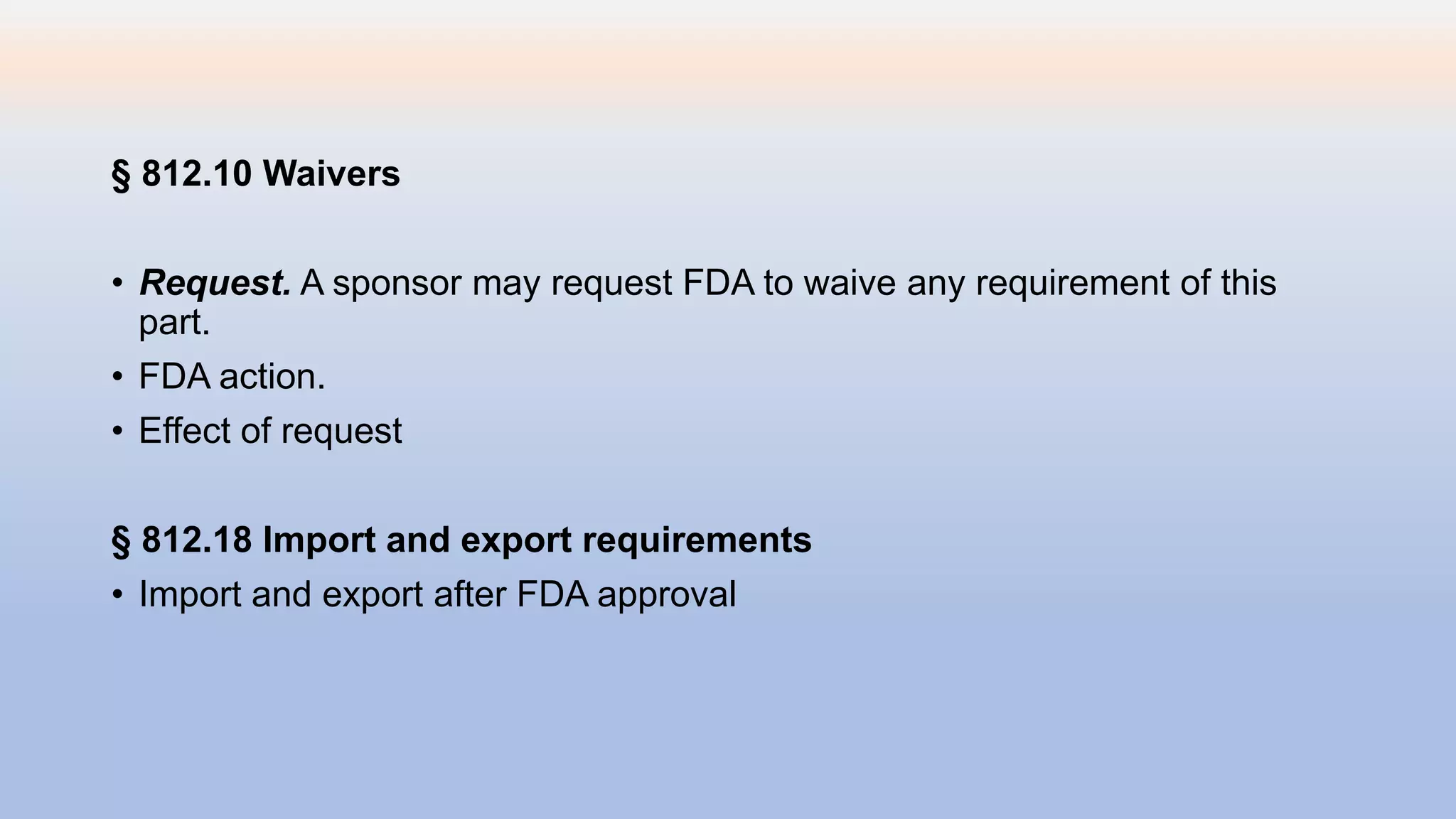 INVESTIGATIONAL DEVICE EXEMPTIONS.pptx