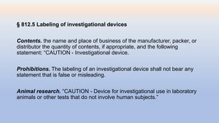 INVESTIGATIONAL DEVICE EXEMPTIONS.pptx