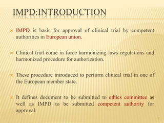 Investigational medical product dossier | PPTX