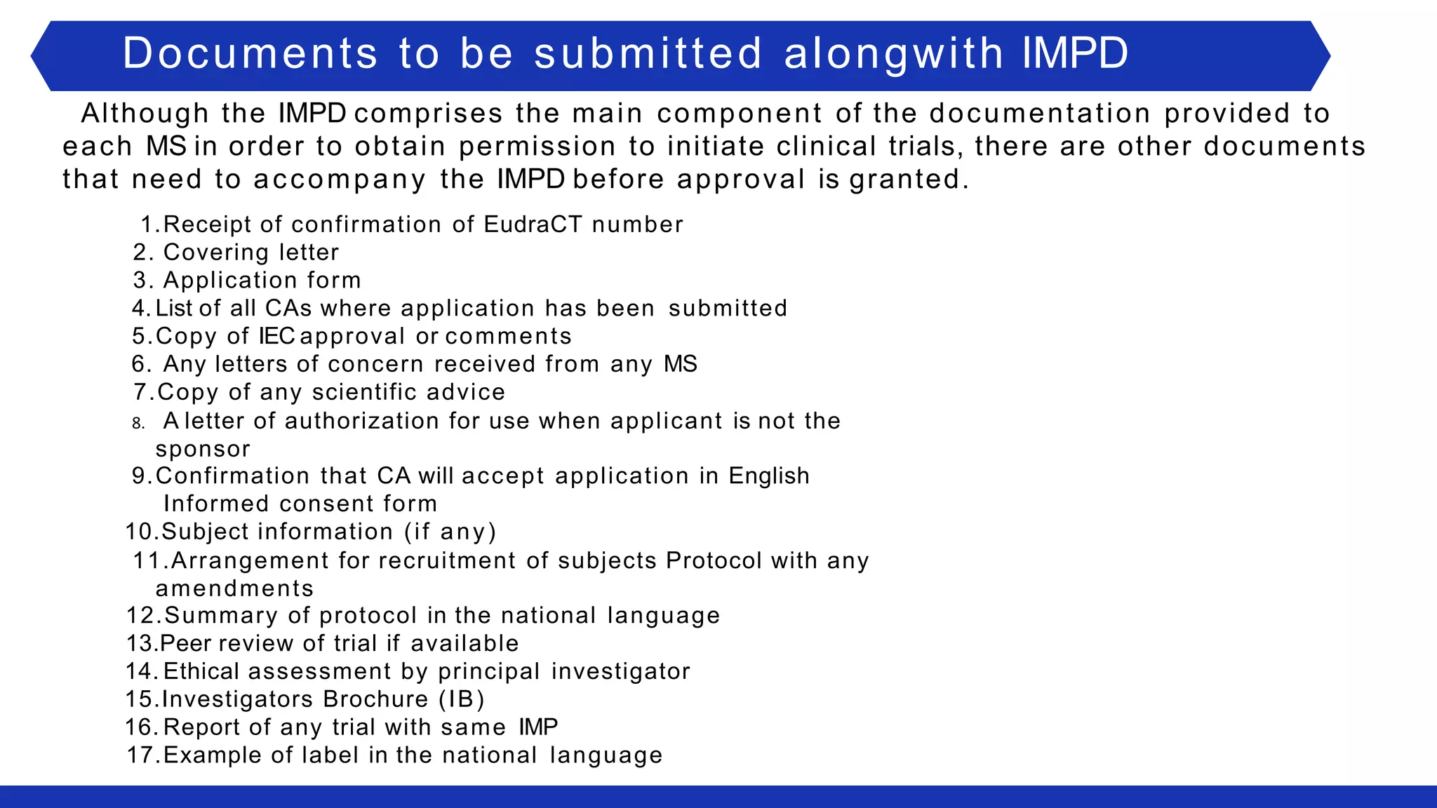 Investigational medicinal product dossier | PPTX