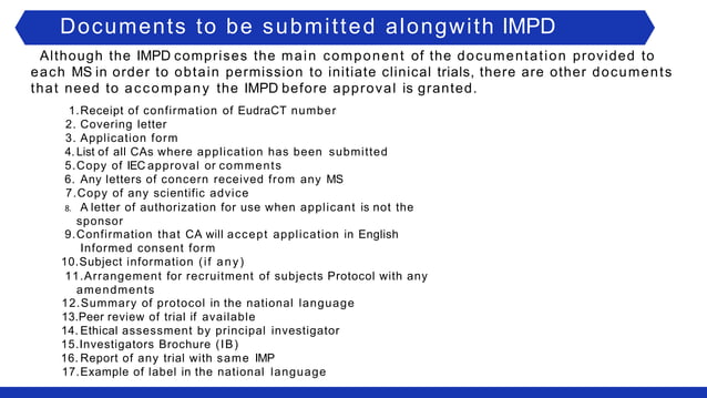 Investigational medicinal product dossier | PPTX | Pharmaceutical Drugs ...