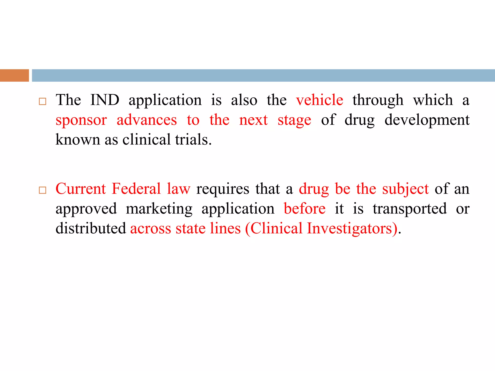 Investigational New Drug Application | PPTX