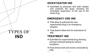INVESTIGATIONAL NEW DRUG APPLICATION.pptx