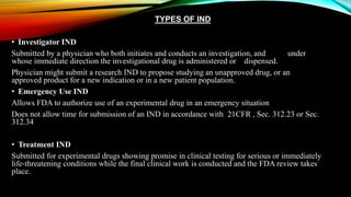 Investigational new drug (IND) | PPTX