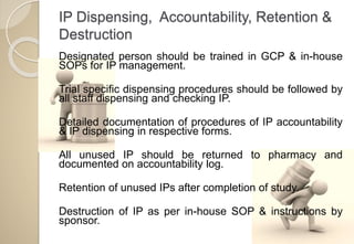 Investigational product management | PPTX