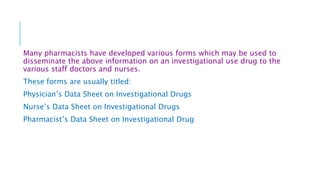 Investigational Use of Drugs .pptx