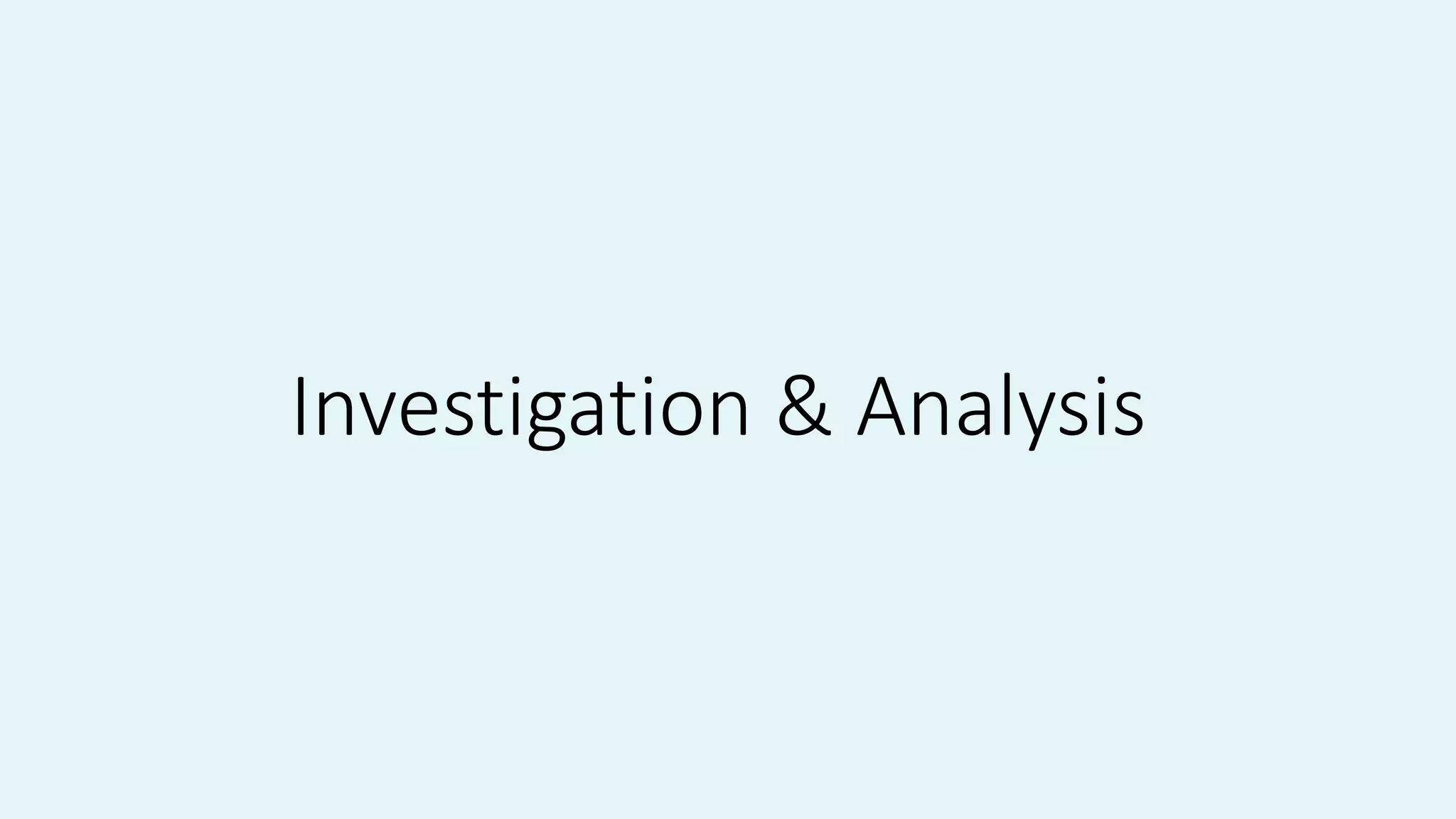 Investigation & Analysis.pptx