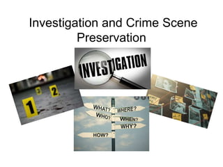 Investigation and Crime Scene Preservation Seminar.pptx
