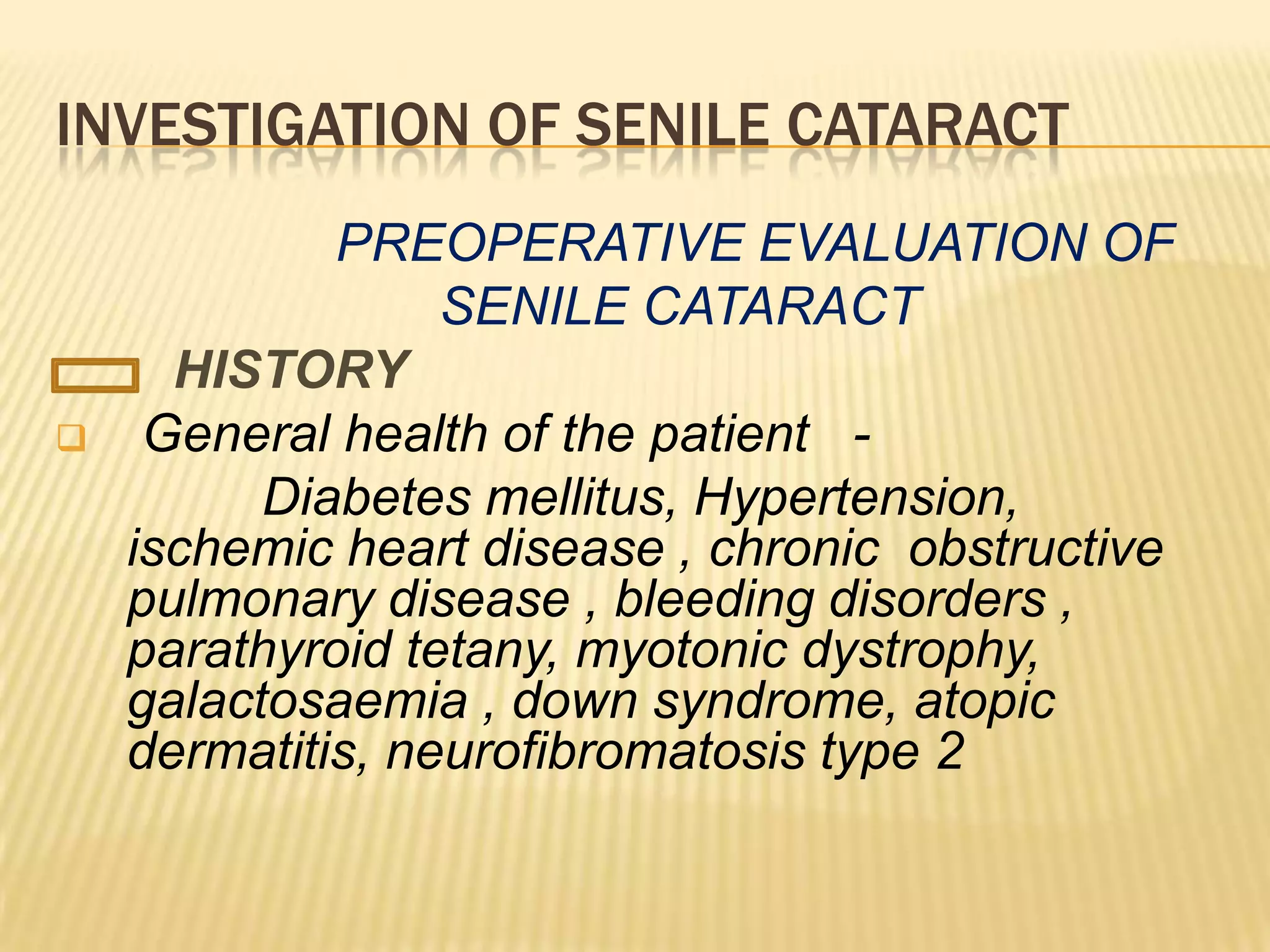 Investigation and management of senile cataract | PPTX
