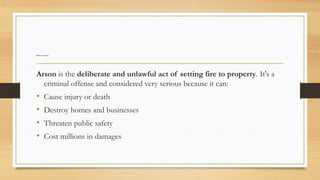 Investigation in Fire & Arson Cases.pptx