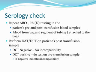 Investigation in mismatch blood transfusion.pptx