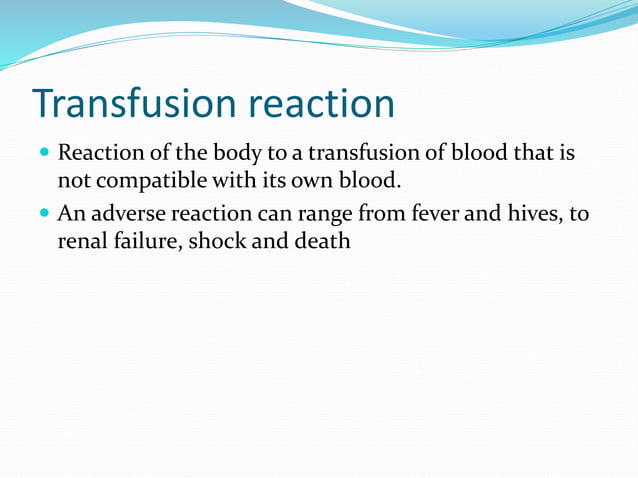 Investigation in mismatch blood transfusion.pptx | Blood Disorders | Diseases and Conditions