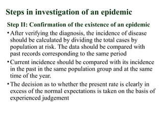 Investigation of an epidemic; Steps, Tools & Public Health Response | PPTX