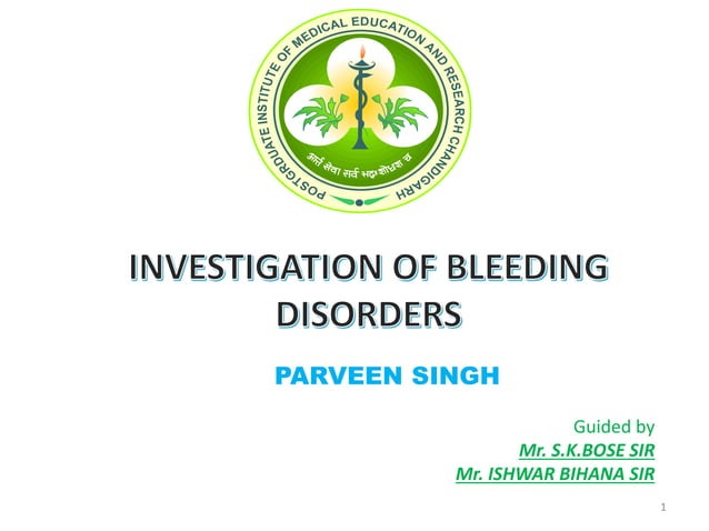Investigation of bleeding disorder || bleeding disorder | PPTX
