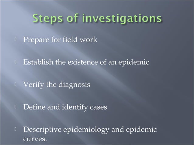 Investigation of epidemic presentation | PPT | Infectious Diseases ...