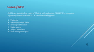 Investigation of medicinal product dossier | PPTX