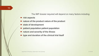 Investigation of medicinal product dossier (IMPD) | PPTX