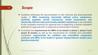 Investigation of medicinal product dossier (IMPD) | PPTX