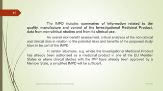 Investigation of medicinal product dossier (IMPD) | PPTX