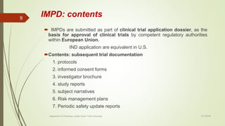 Investigation of medicinal product dossier (IMPD) | PPTX