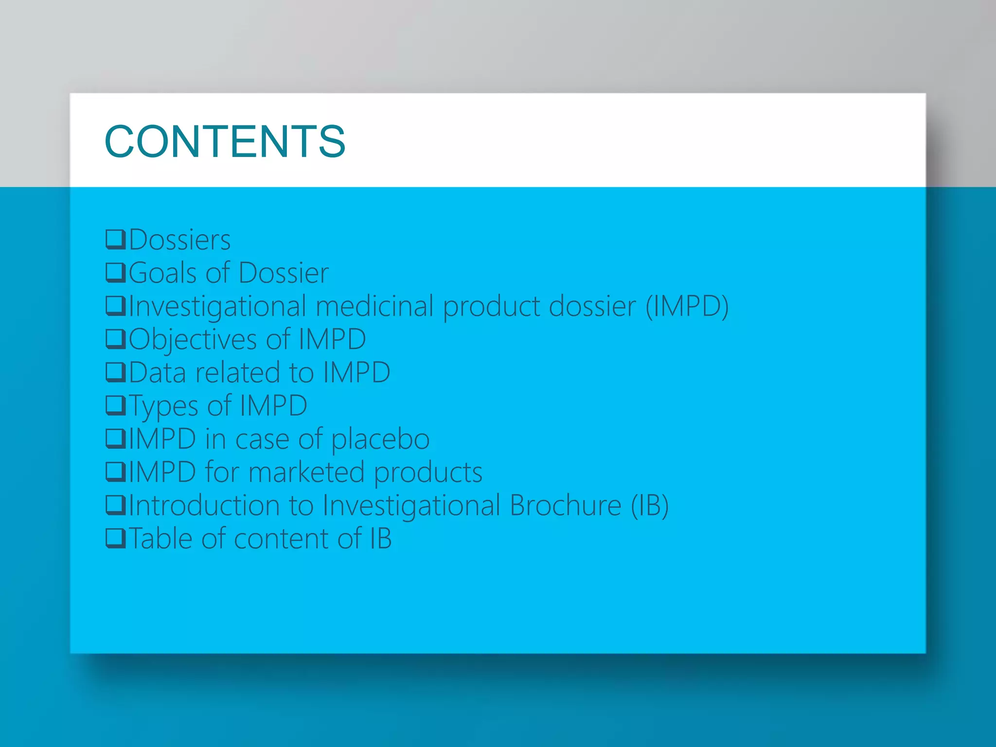 Investigation of medicinal product dossier (IMPD) and investigational ...