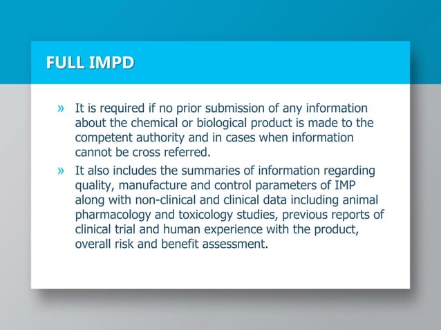 Investigation of medicinal product dossier (IMPD) and investigational ...