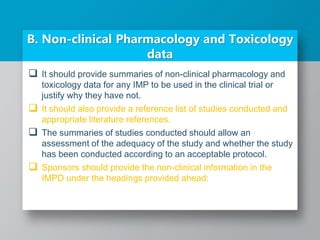 Investigation of medicinal product dossier (IMPD) and investigational ...
