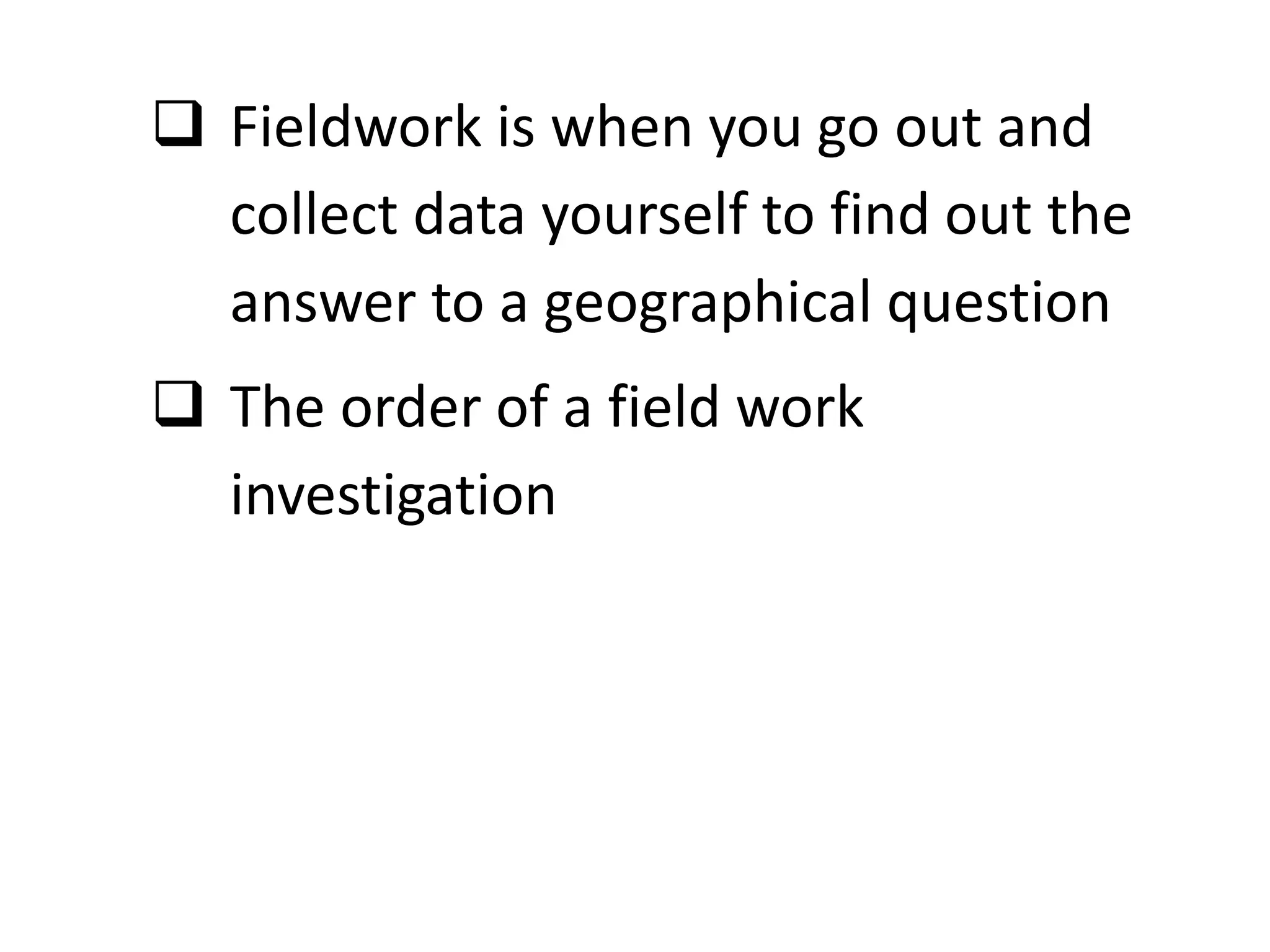 IGCSE Geography Paper 4 Investigation Presentation | PPTX