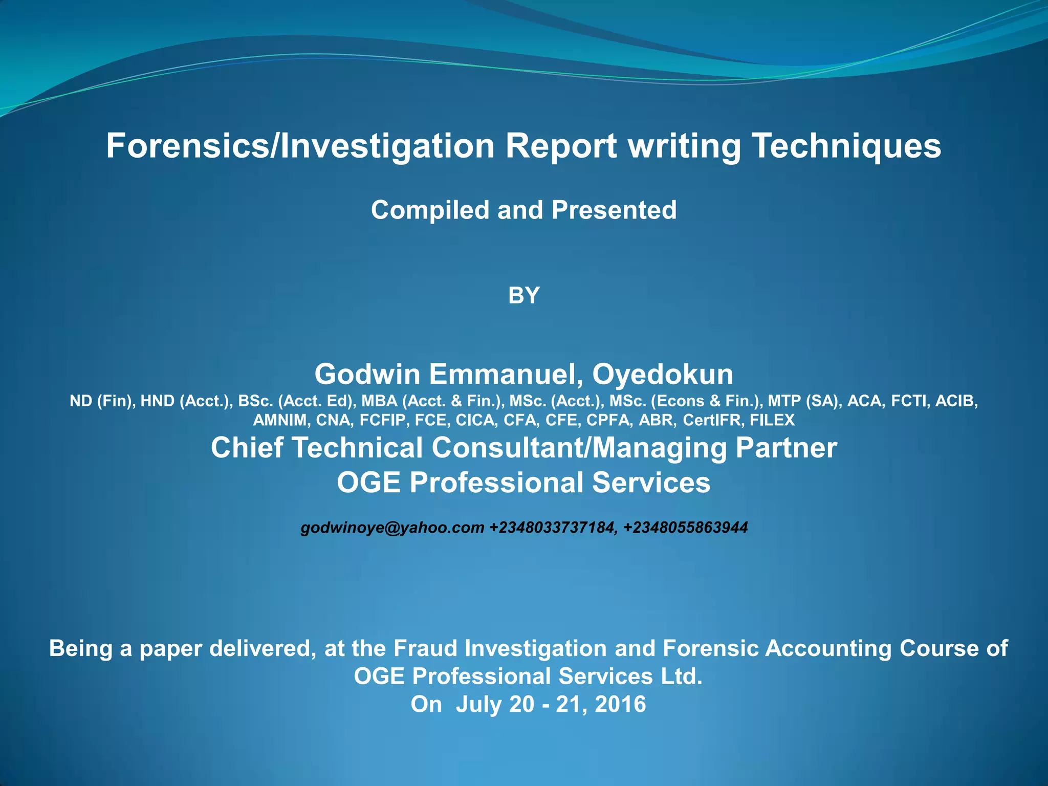Forensic/Investigation report writing techniques | PDF