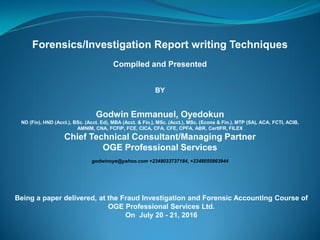 Forensic/Investigation report writing techniques | PDF