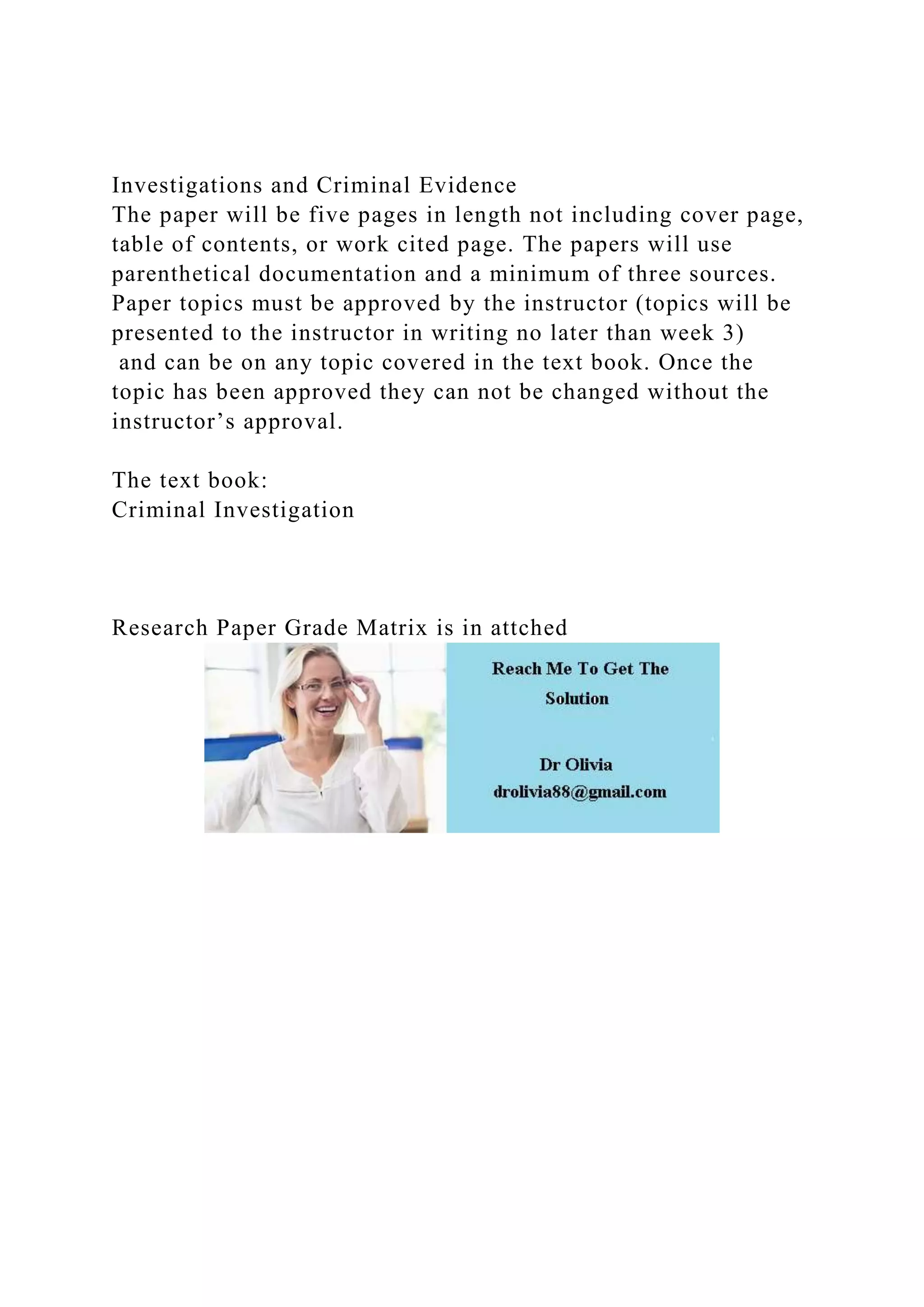 Investigations and Criminal EvidenceThe paper will be five pages.docx