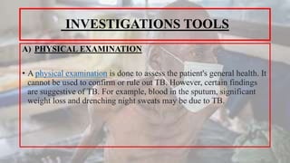 INVESTIGATIONS AND TREATMENT OF TUBERCULOSIS.pptx