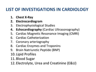 Investigations in cardiology | PPT