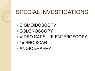Investigations in lower gastrointestinal bleed | PPTX