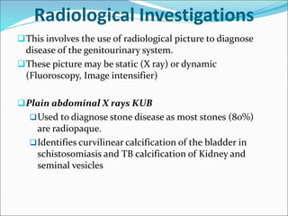 Investigations in urology | PPT