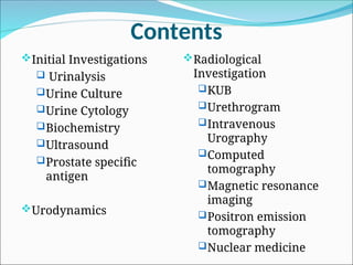 Investigations in Urology.ppt by medical doctor TC | PPT