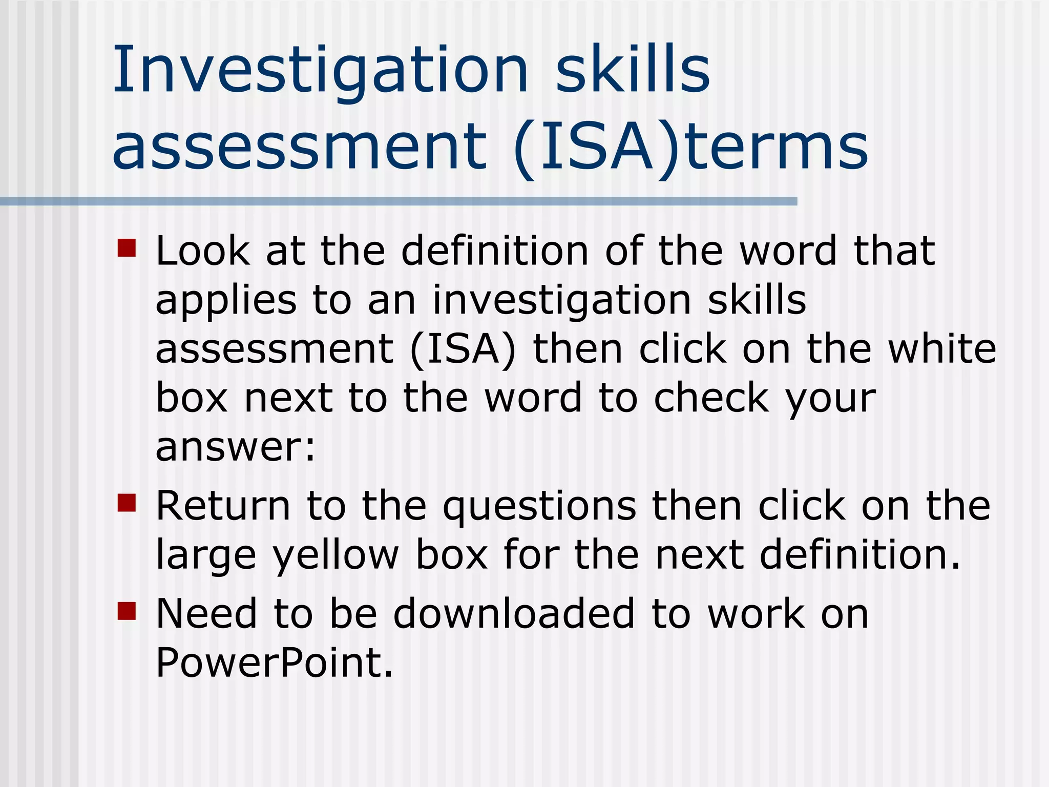 Investigation Skills | PPT