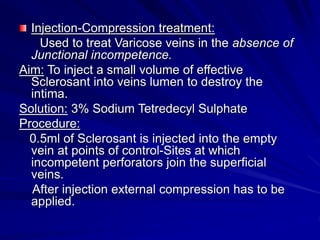 varicose veins-Investigations & Management | PPT
