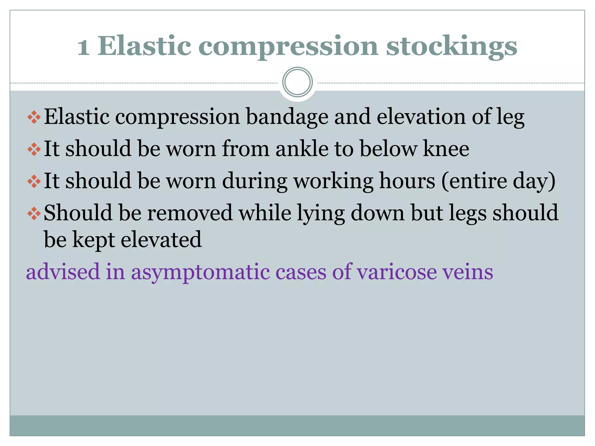 Investigations & management of varicose veins | PPTX