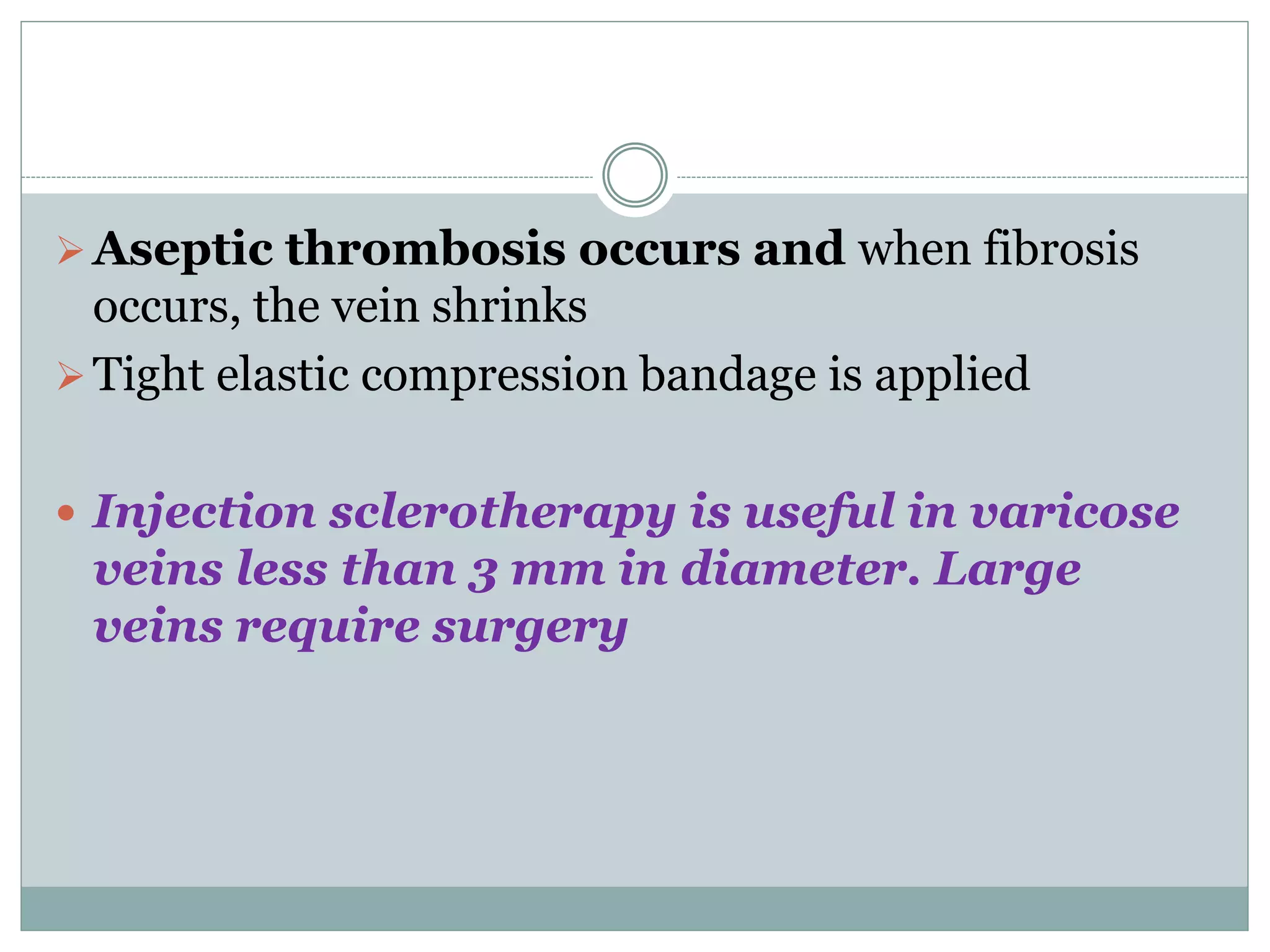 Investigations & management of varicose veins | PPTX