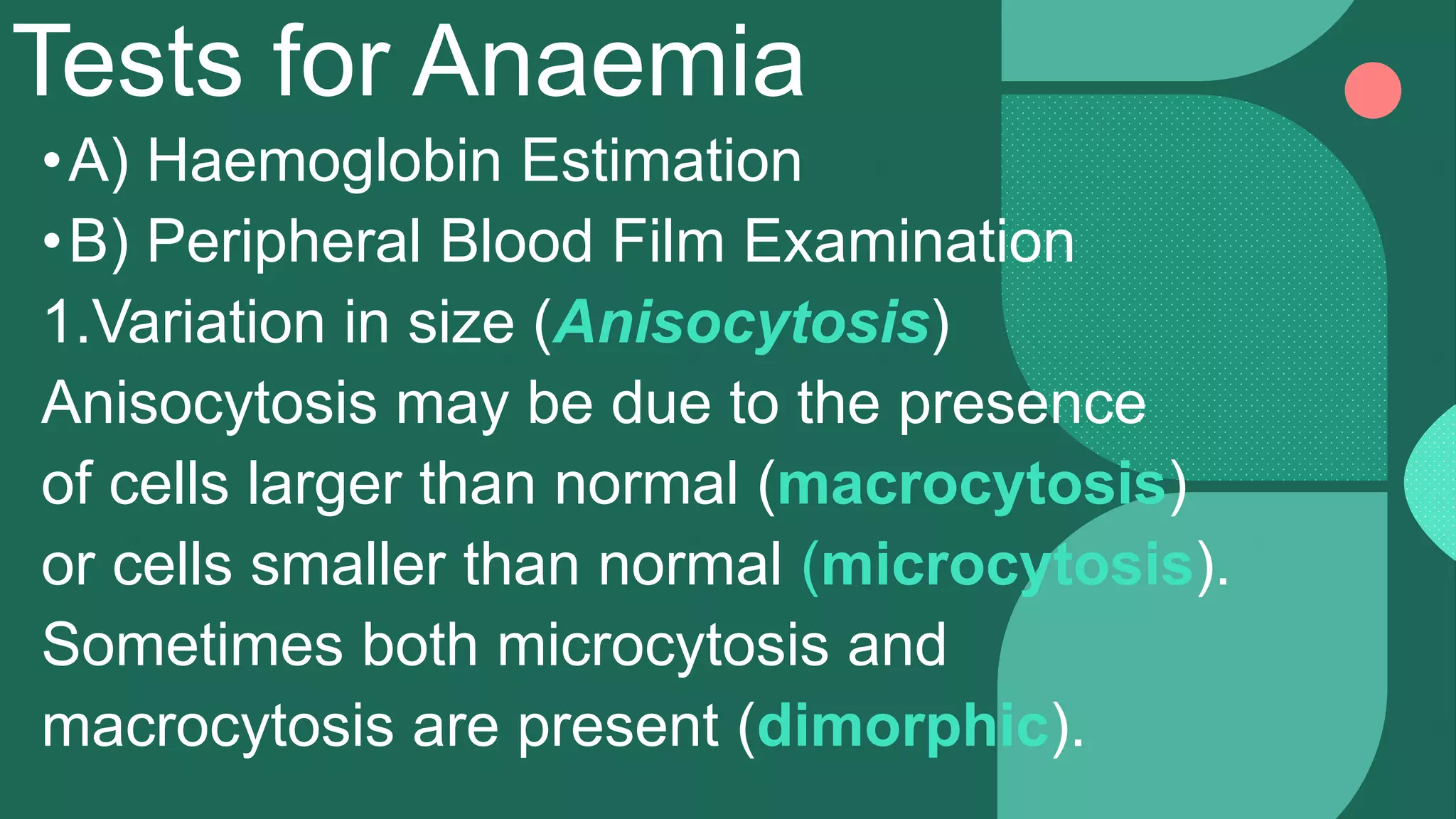 Investigations and Tests for Anaemia | PPT