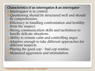 Investigation vs Interrogation | PPTX