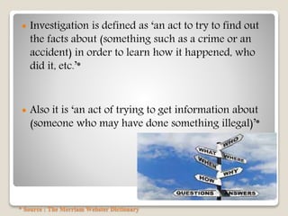 Investigation vs Interrogation | PPTX