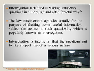 Investigation vs Interrogation | PPTX