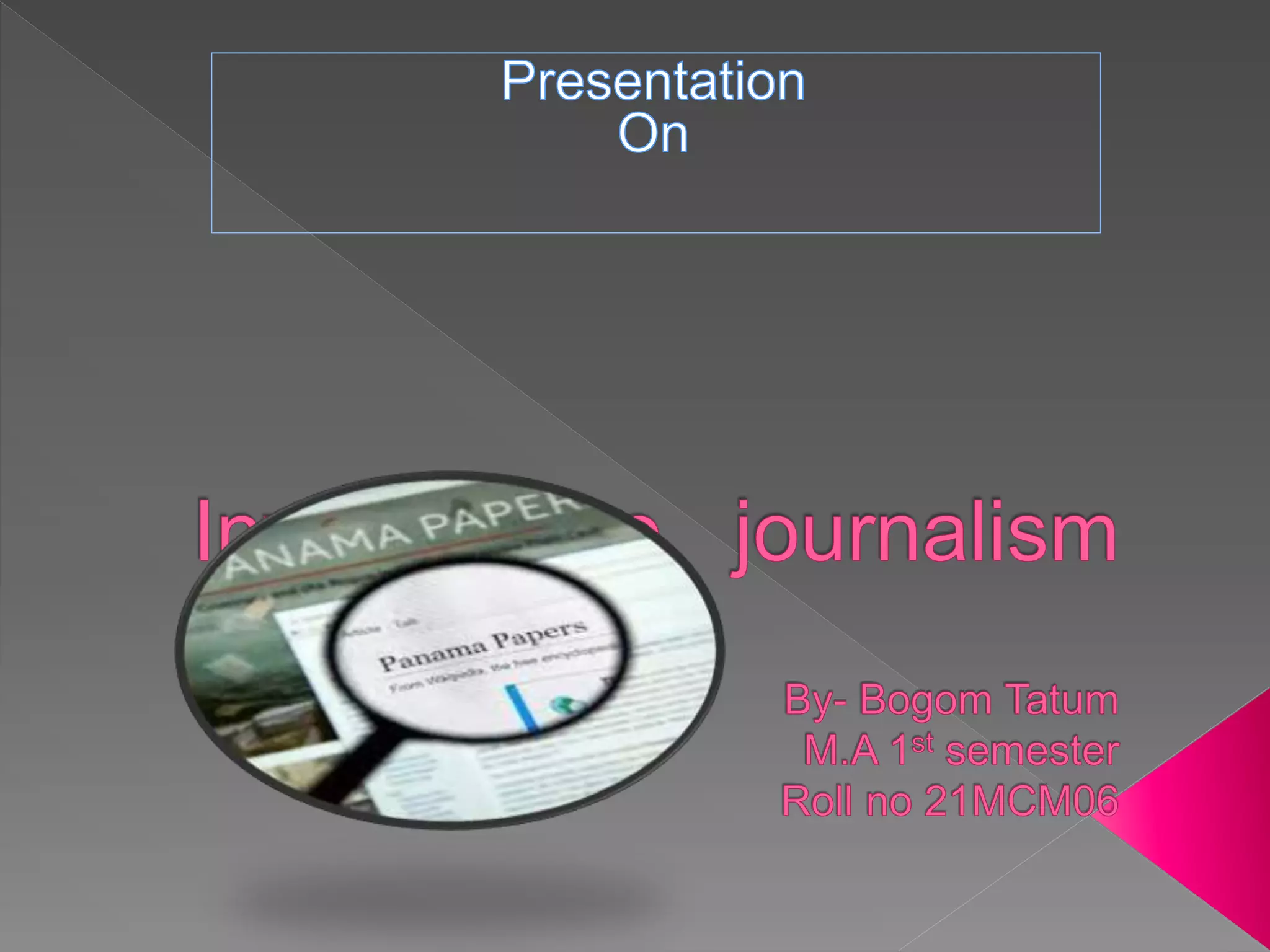 Investigative journalism.pptx